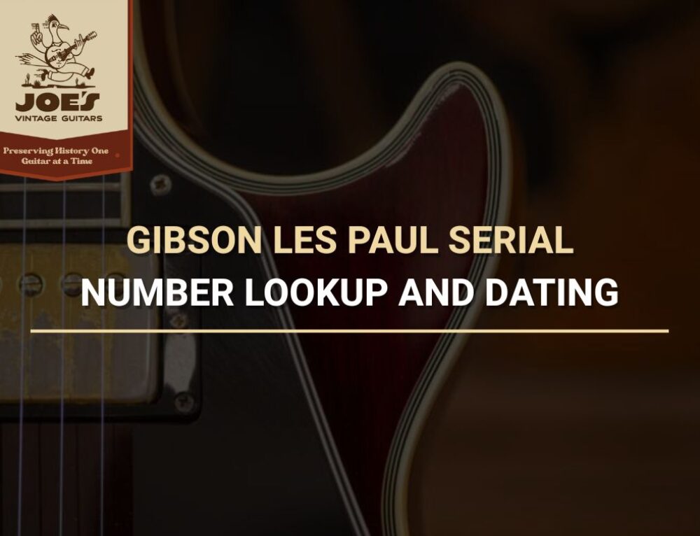 How To Identify The Manufacture Date Of a Gretsch Guitar